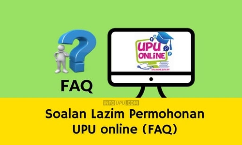 FAQ Kemasukan Pelajar Ke UA: Panduan Lengkap Permohonan UPU - Spmscore.com