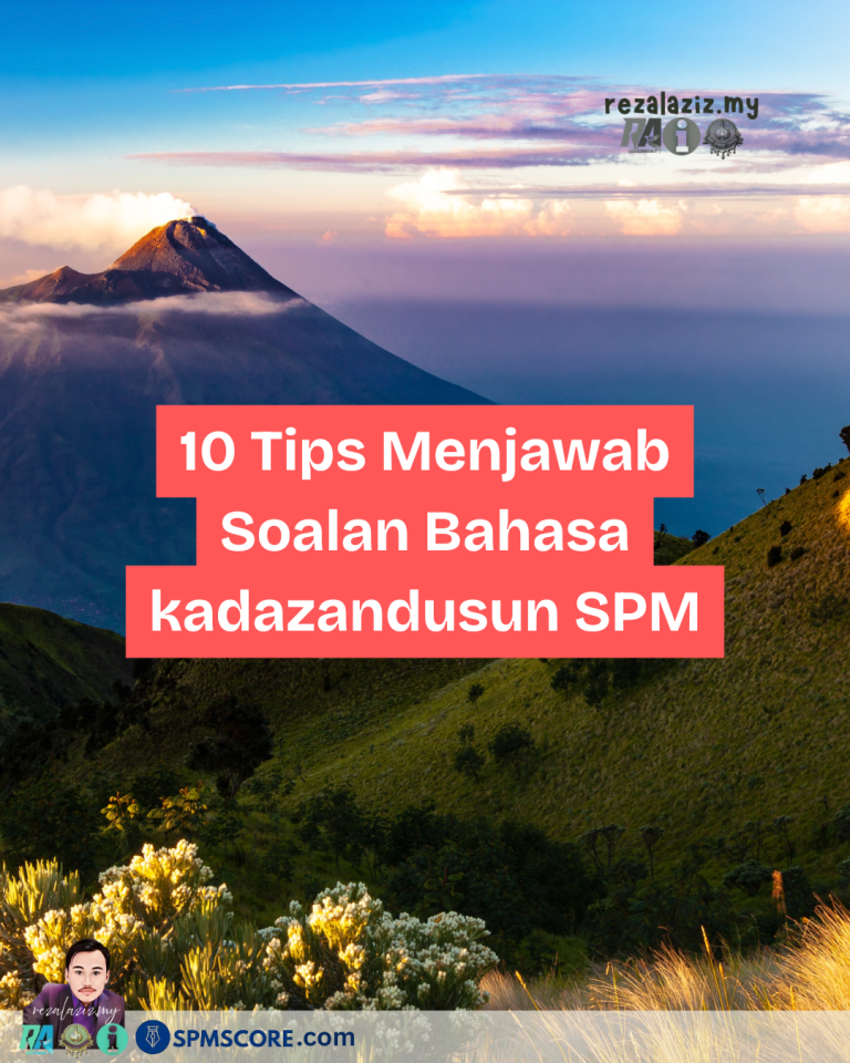 8 Tips Menjawab Soalan Bahasa Kadazandusun SPM - Education